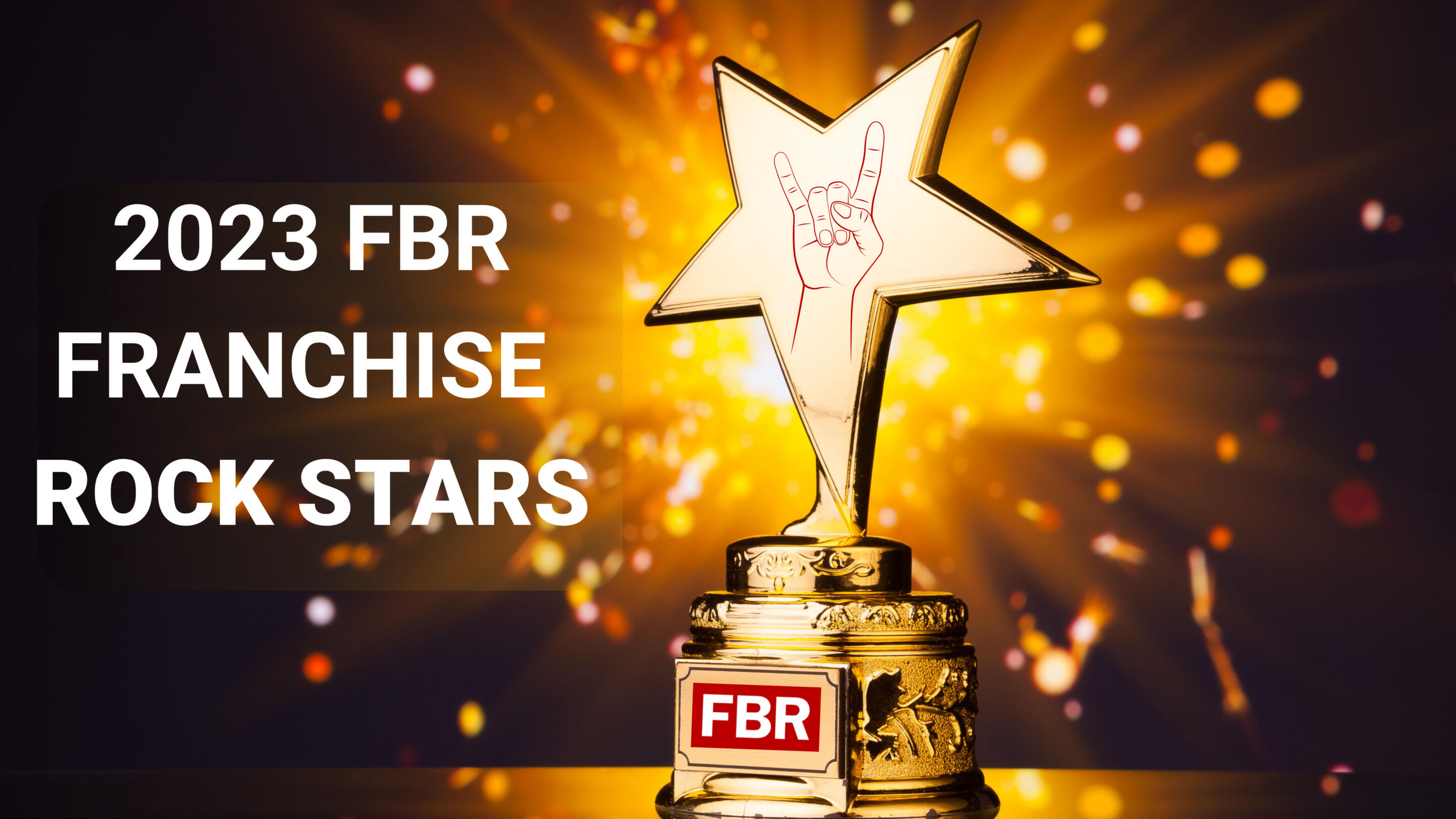 Celebrating FBR’s 2023 Franchise Rock Stars - The Learning Experience